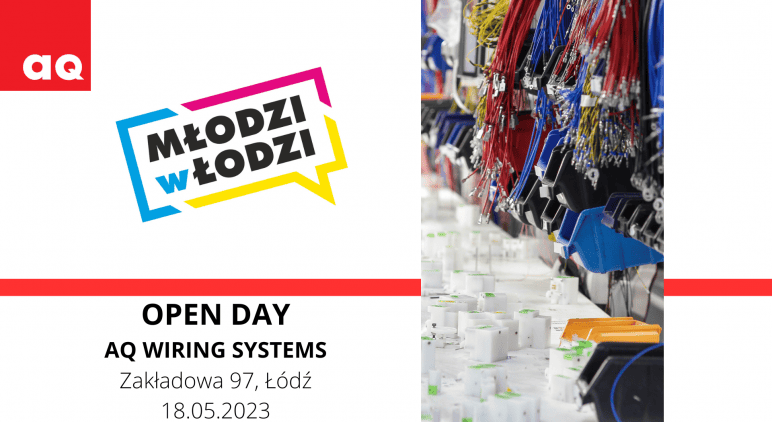 OPEN DAY AQ WIRING SYSTEMS - Młodzi w Łodzi