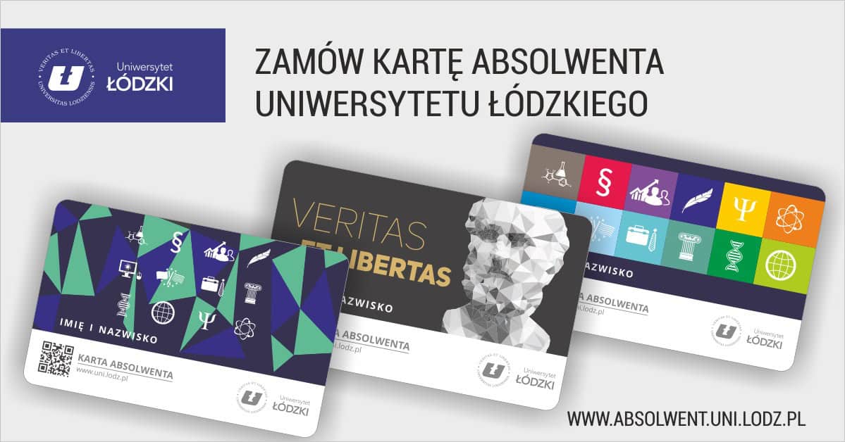 Karta Absolwenta Uniwersytetu Łódzkiego - Młodzi w Łodzi Karta Absolwenta Uniwersytetu Łódzkiego - Młodzi w Łodzi